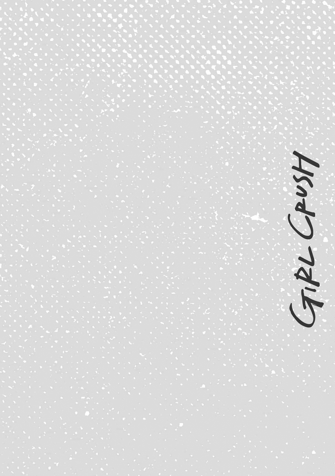 Читать 4 том 40 главу манги Girl Crush Girl Crush [Страница 1]